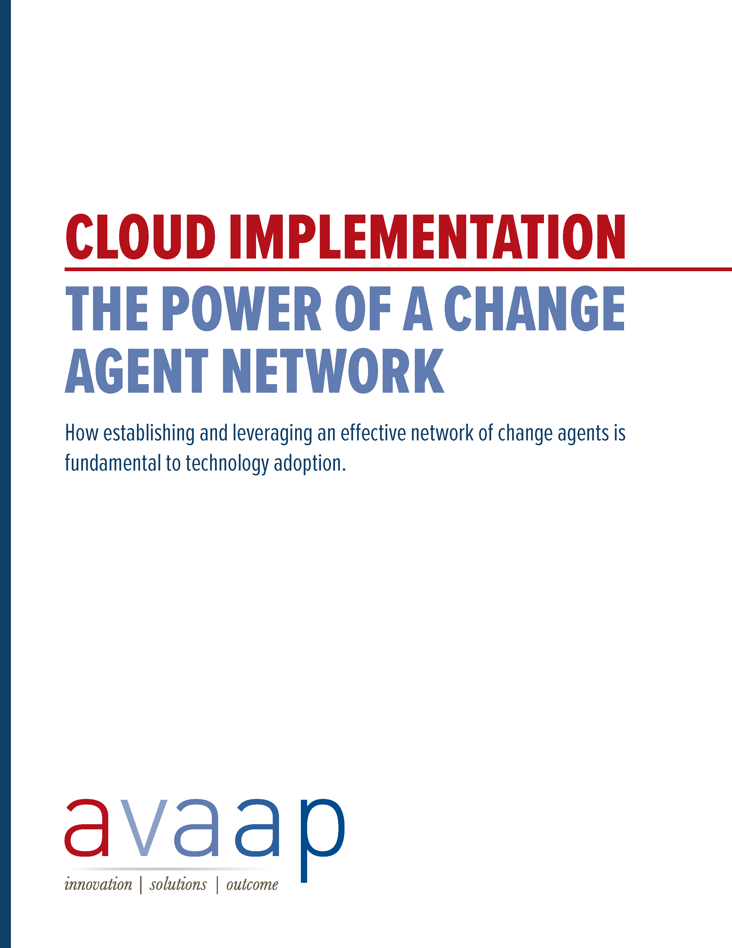 The Power of a Change Agent Network in a Cloud ERP Implementation | Avaap