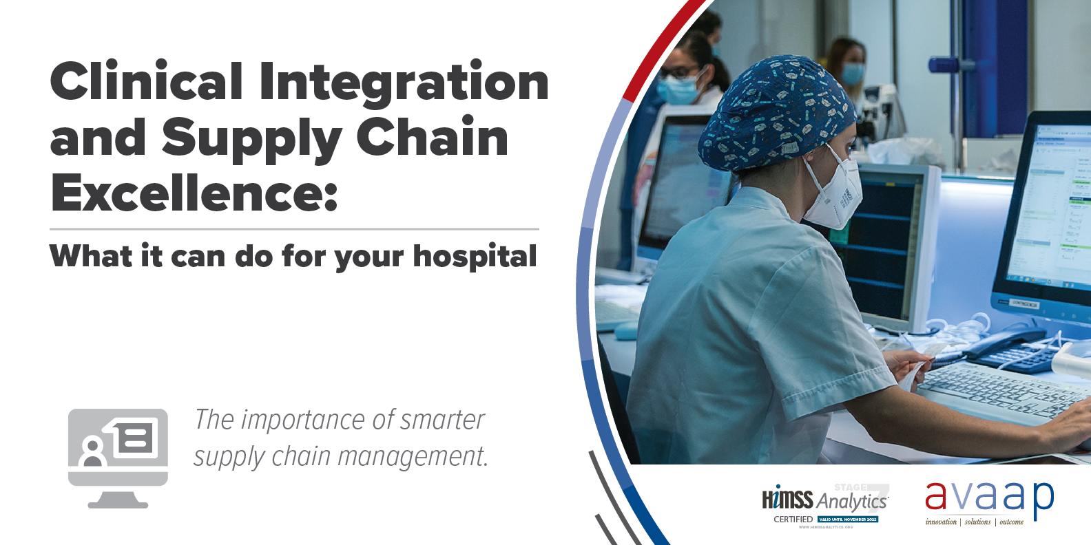 Clinical Integration and Supply Chain Excellence: What it Can Do for ...